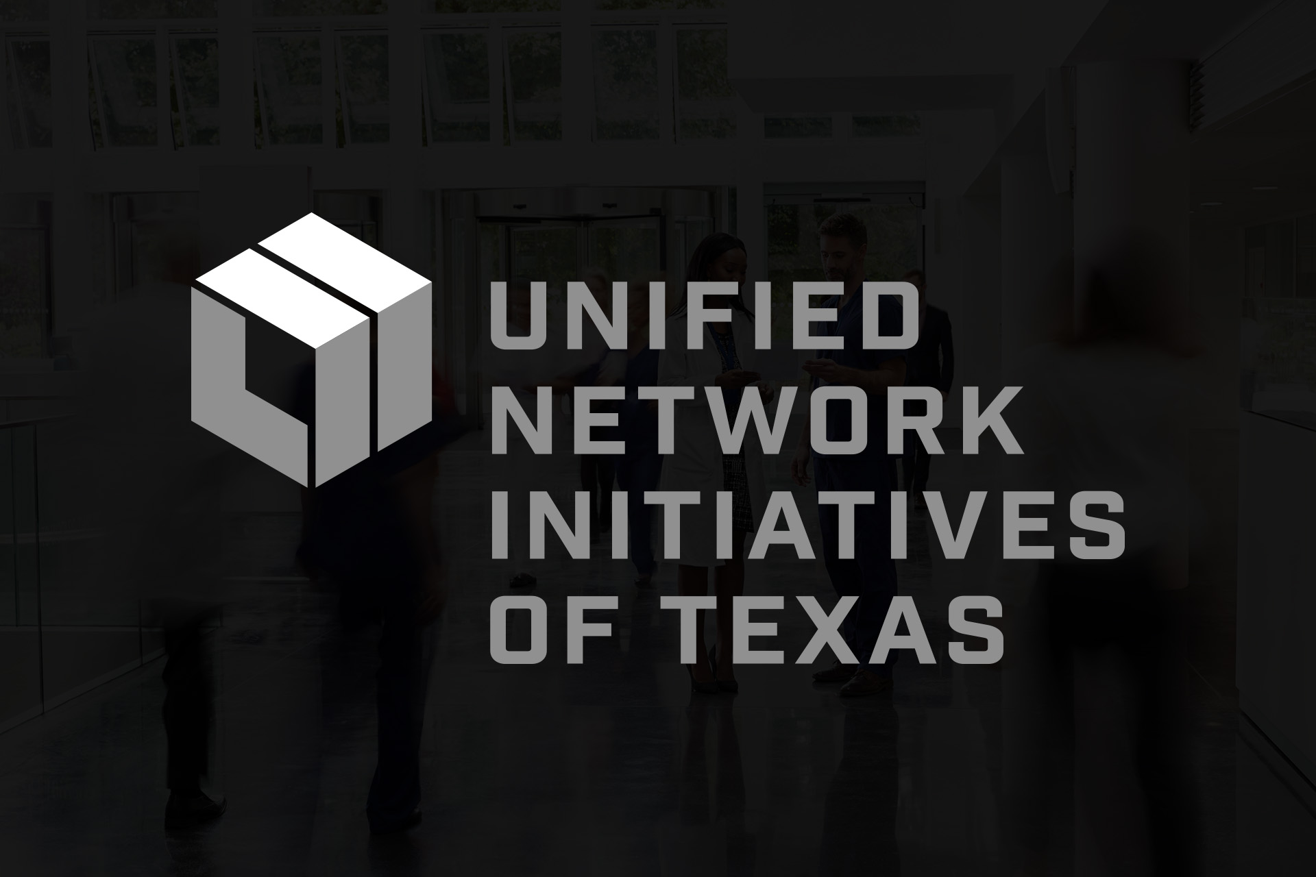Unified Network Initiatives of Texas - Empowering Texas Healthcare ...